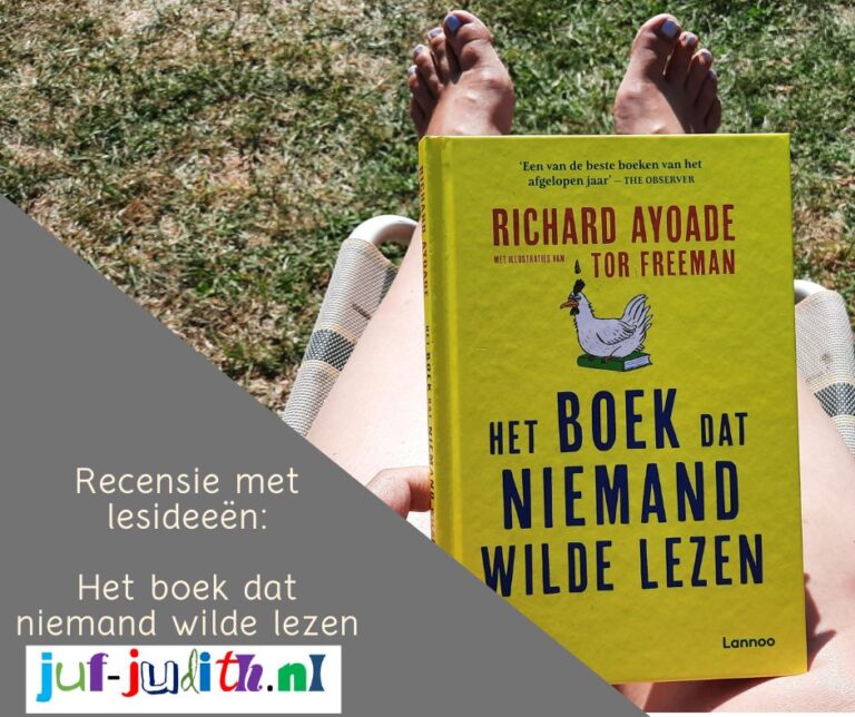 Recensie: Het boek dat niemand wilde lezen - Juf-Judith.nl