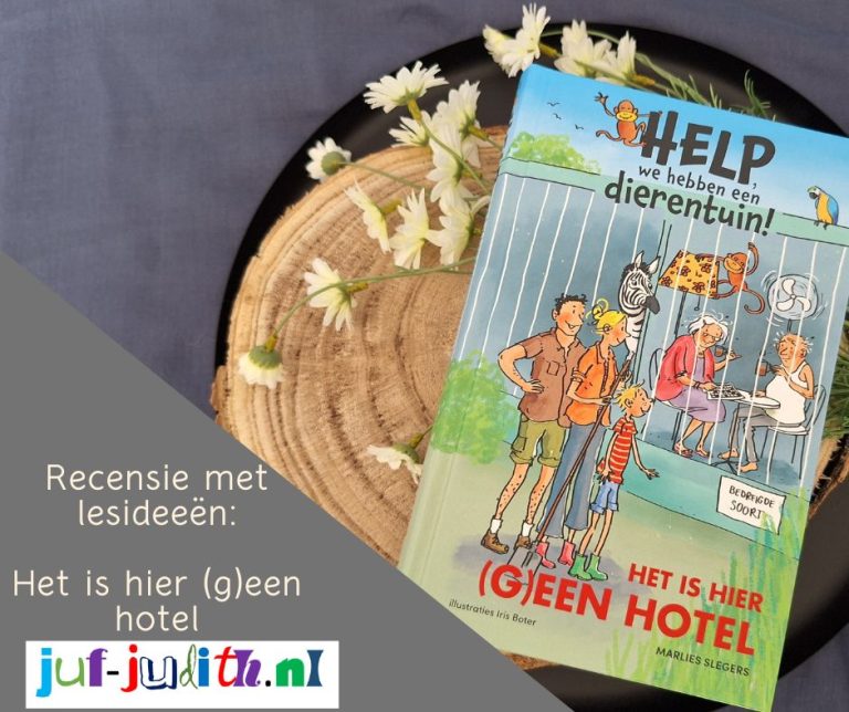 Recensie: Het is hier (g)een hotel - Juf-Judith.nl