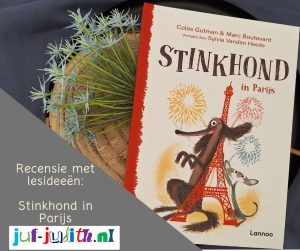 Recensie: Stinkhond in Parijs - Juf-Judith.nl