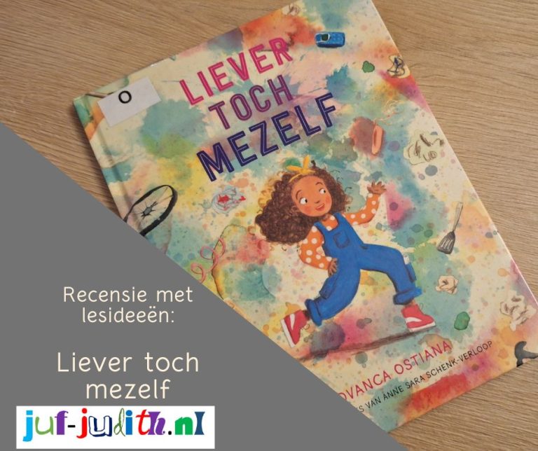 Recensie: Liever toch mezelf - Juf-Judith.nl